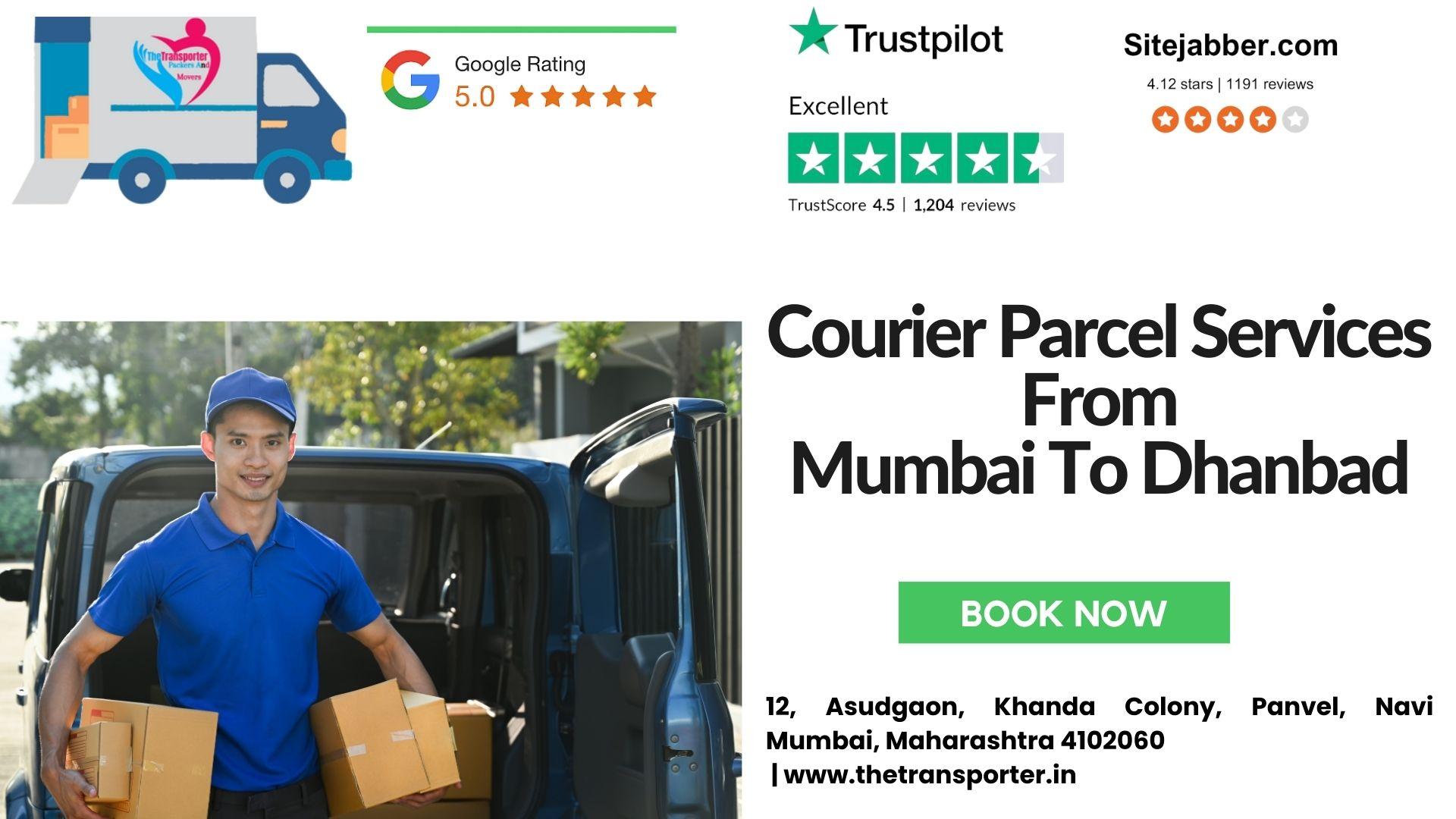 Seamless Parcel Services from Mumbai to Dhanbad | TheTransporter