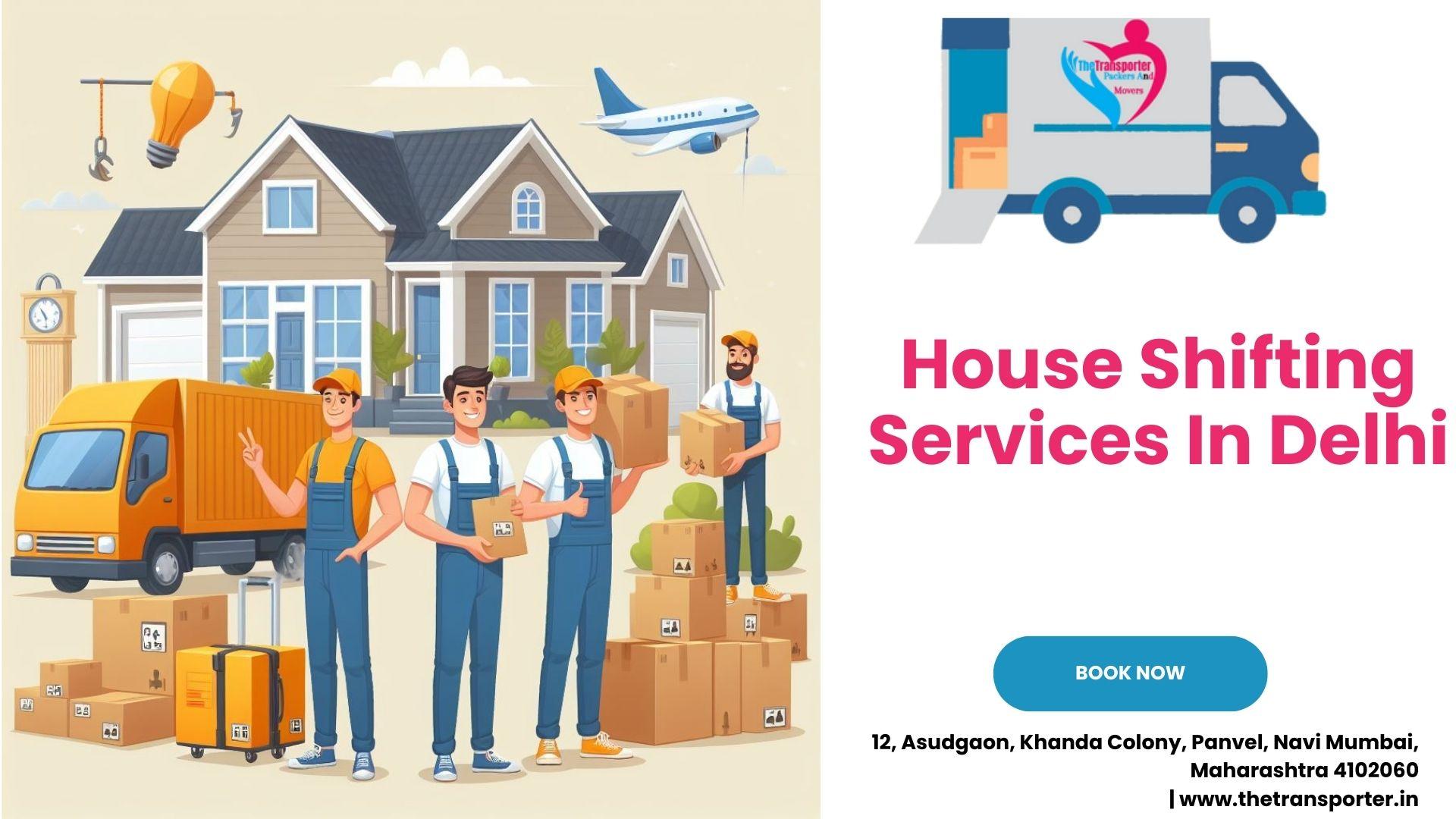 House Shifting Services in Delhi
