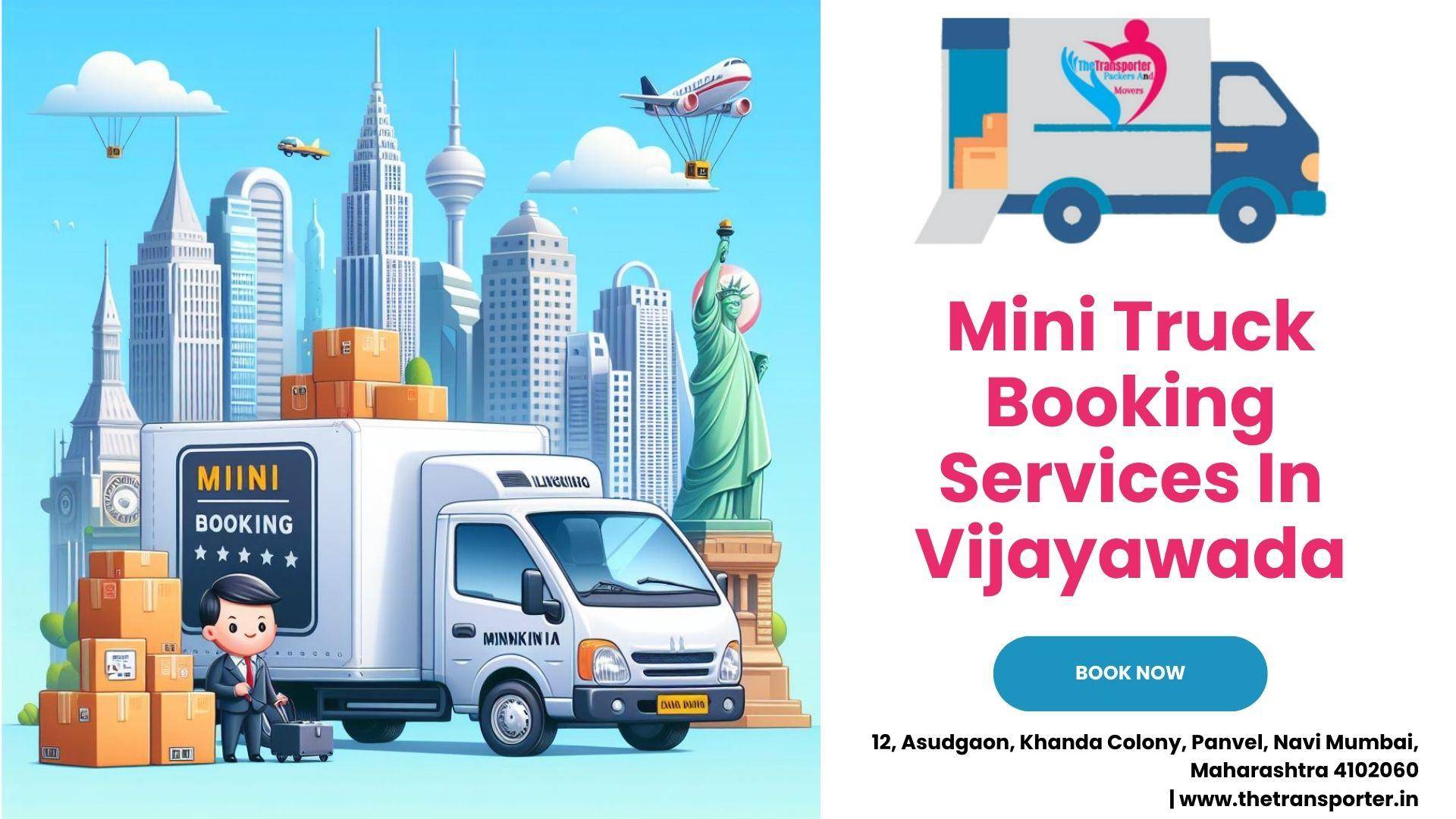 Affordable Mini Truck Rental for Hassle-Free Transport in Vijayawada