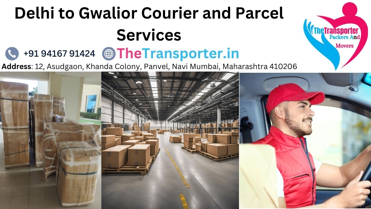 Delhi to Gwalior Courier | Fast Booking and Live Support