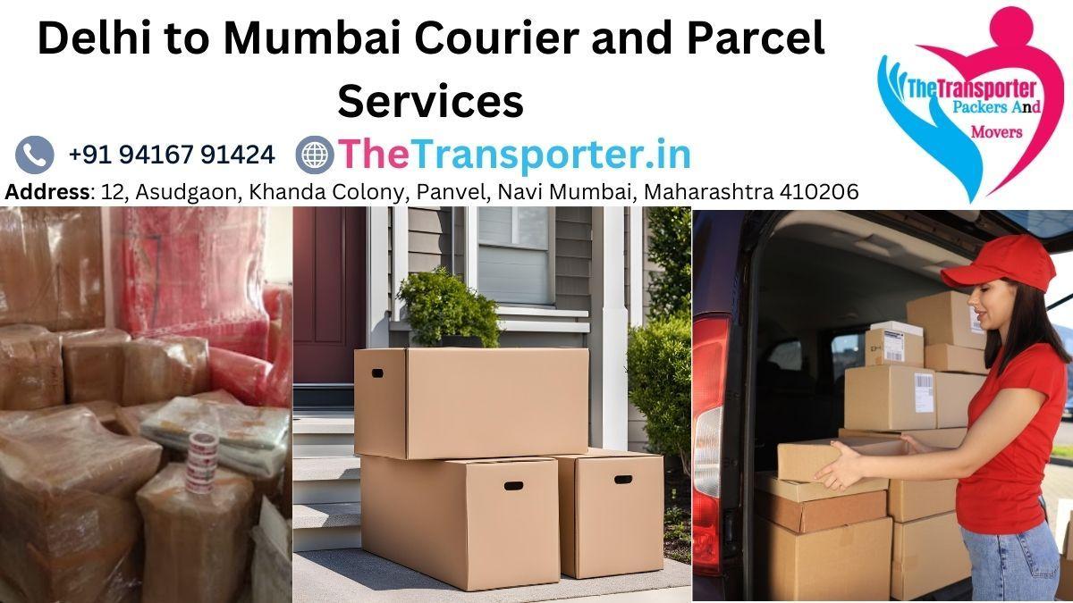 Courier Services from Delhi to Mumbai with Competitive Rates
