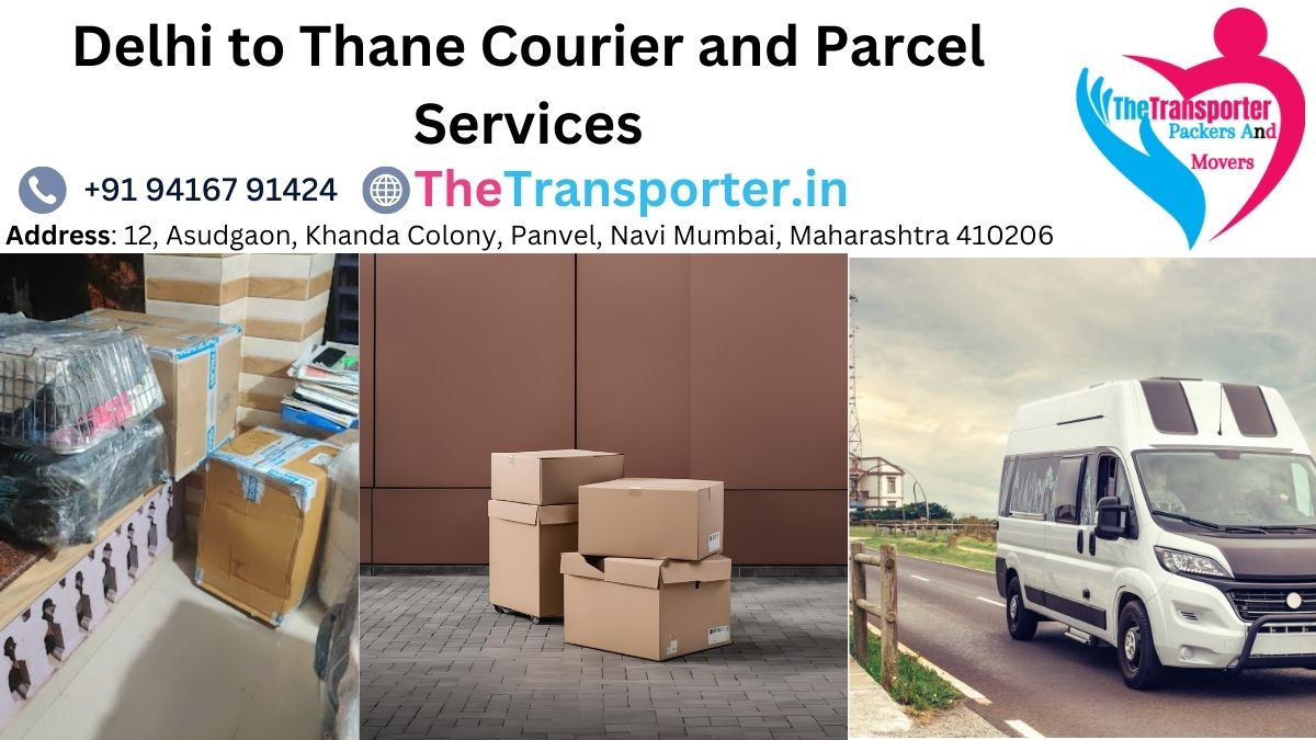 Easy pickup, fast shipping now open for Delhi to Thane route