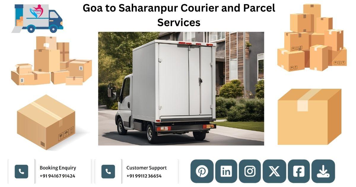 Express Courier from Goa to Saharanpur - Affordable Rates