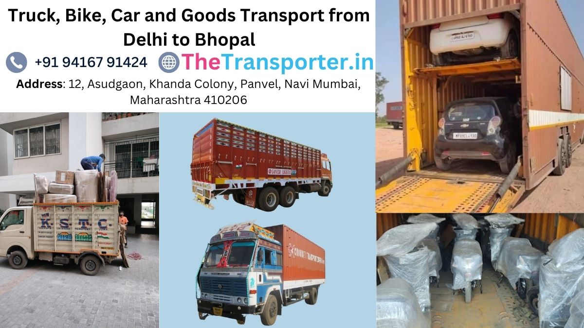 Goods Transport Delhi to Bhopal with Daily Truck Availability