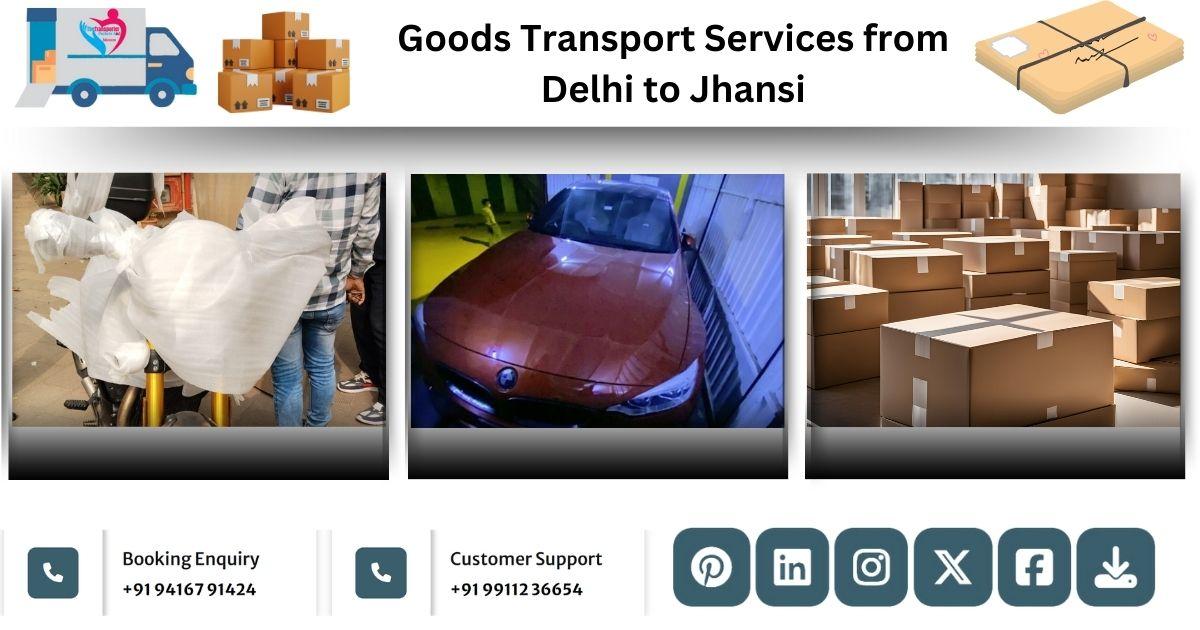 Expert Transport Services from Delhi to Jhansi | TheTransporter