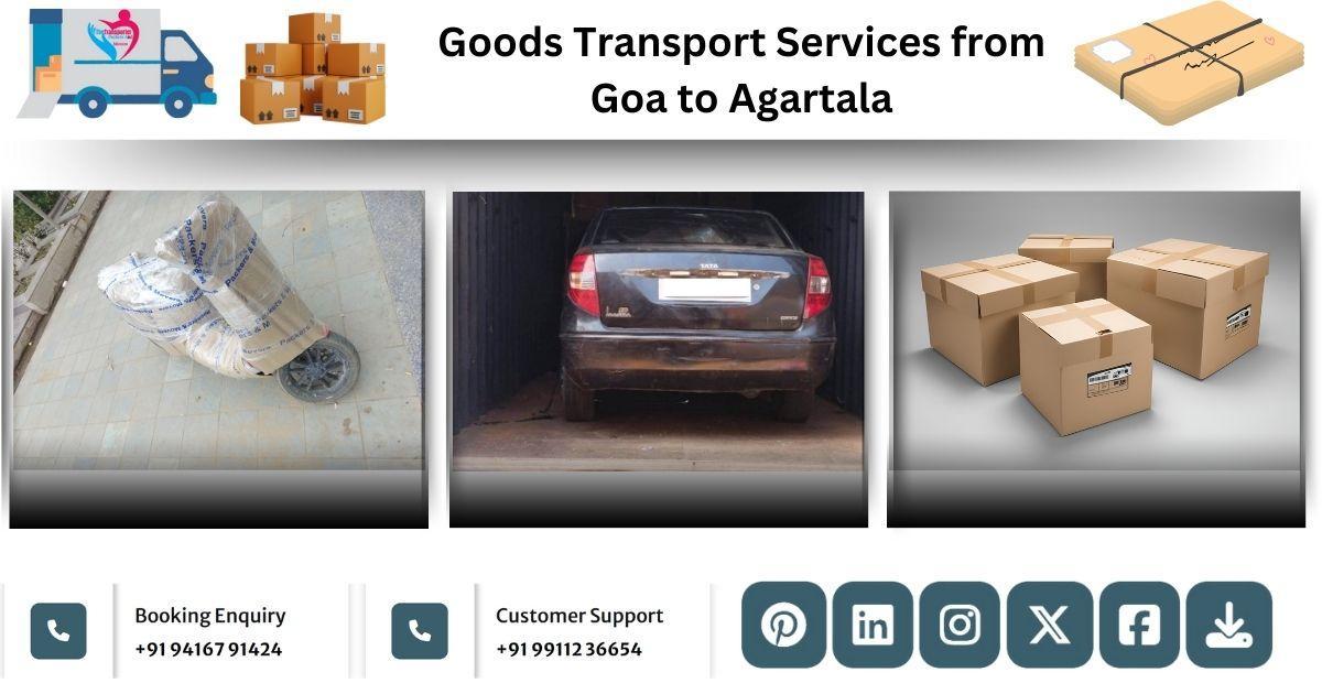 Goa to Agartala daily goods truck for long-distance move