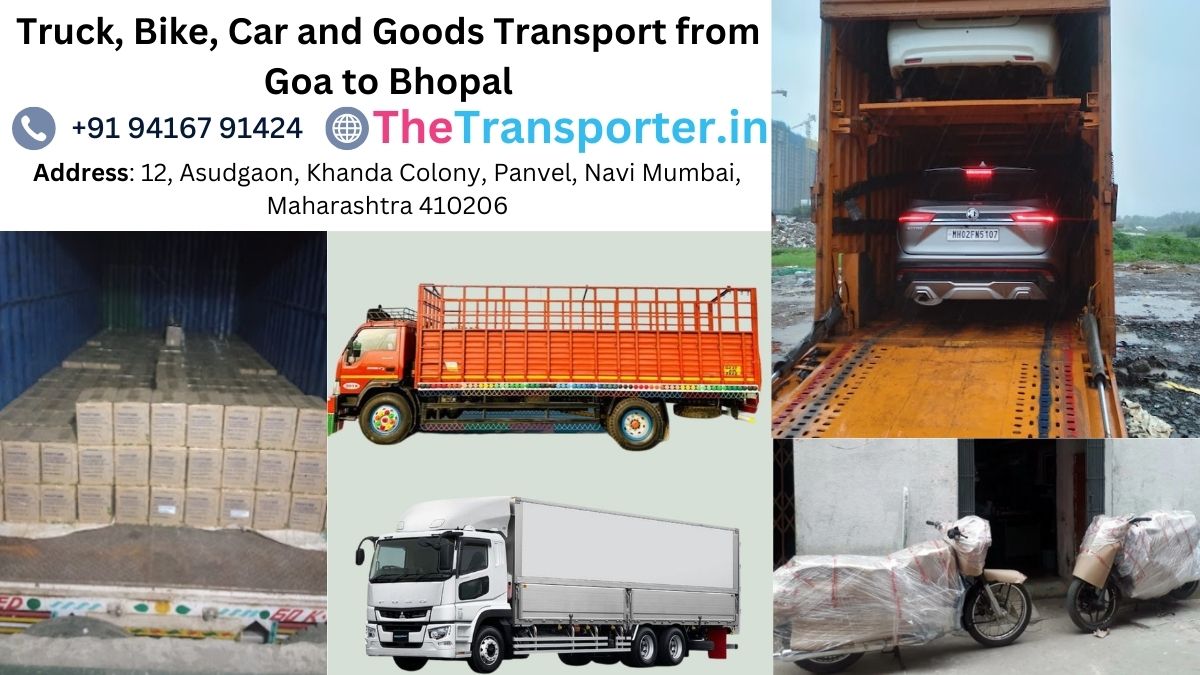 Goods Transport Goa to Bhopal with Truck and Vehicle Shifting