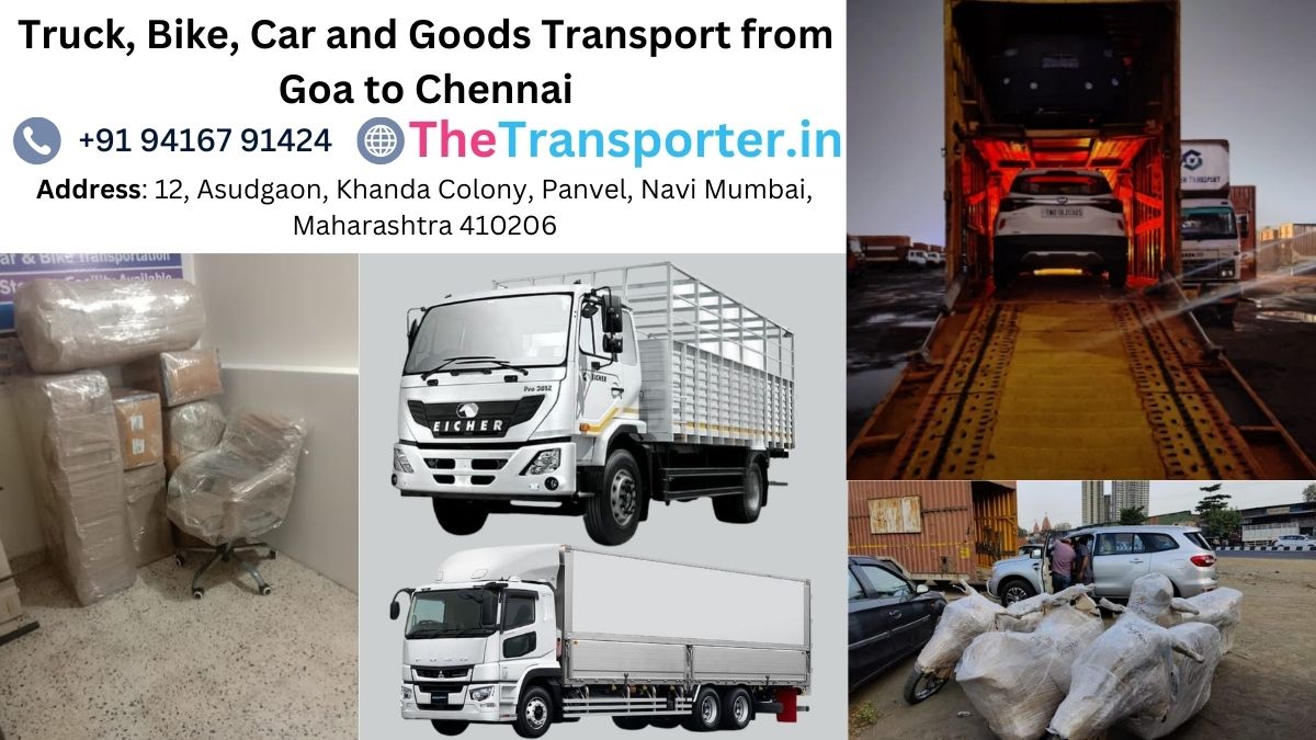 Goa to Chennai Truck for Daily Goods and Vehicle Shifting