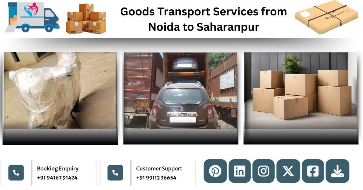 Trusted road freight now serving Noida to Saharanpur