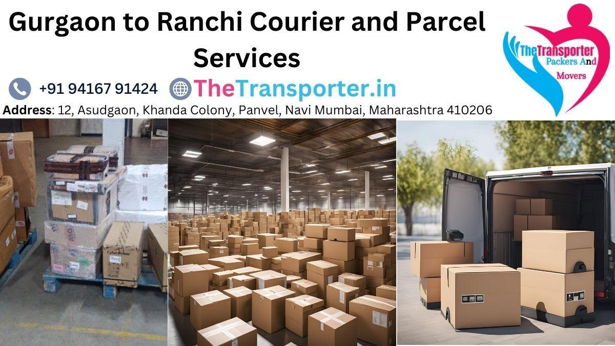Quality Courier Services from Gurgaon to Ranchi - TheCourierer