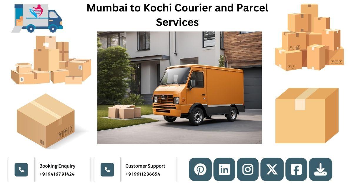 Efficient Parcel Delivery Services from Mumbai to Kochi