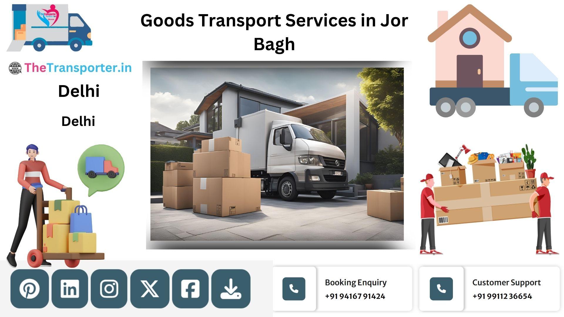 Jor Bagh Delhi Transport | Reliable Transport Services