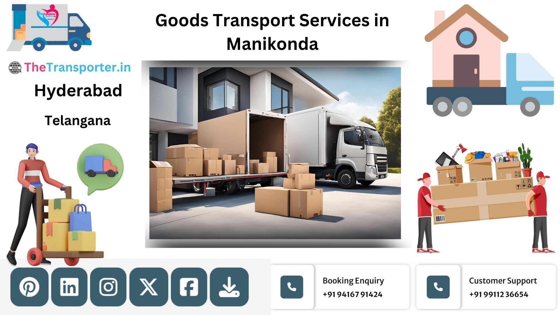 Manikonda Hyderabad Transport | Trusted Transporter Available